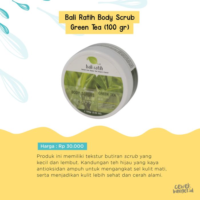 Wajib Coba! 4 Body Scrub Teh Hijau yang Bikin Kulit Bersih Terawat ...