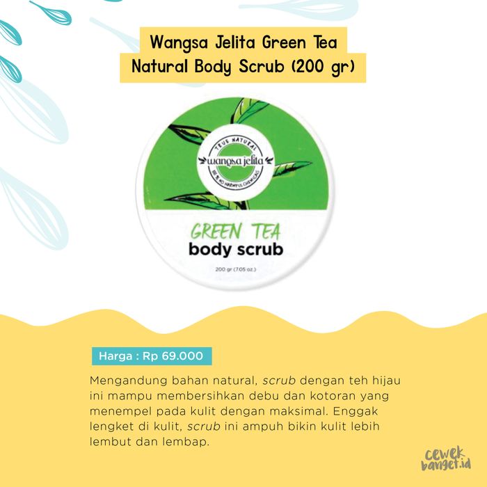 Wajib Coba! 4 Body Scrub Teh Hijau yang Bikin Kulit Bersih Terawat ...