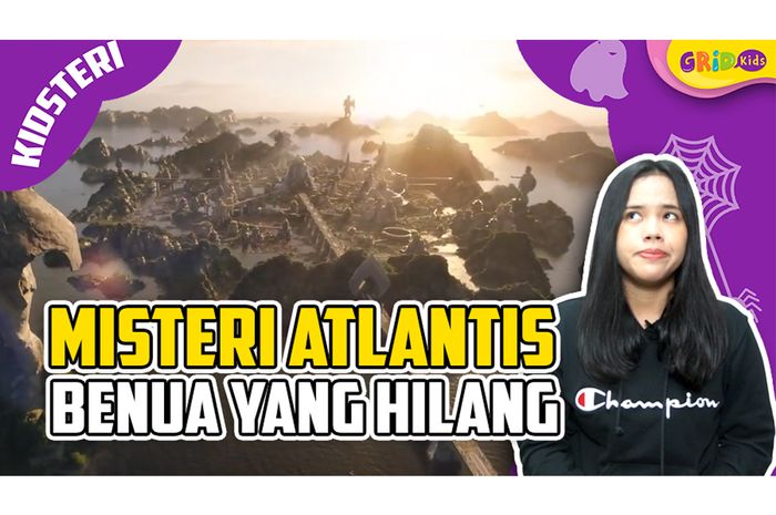 Misteri Hilangnya Atlantis, Benua yang Pernah Berjaya Ribuan Tahun Lalu ... Misteri Hilangnya Atlantis, Benua yang Pernah Berjaya Ribuan Tahun Lalu ...