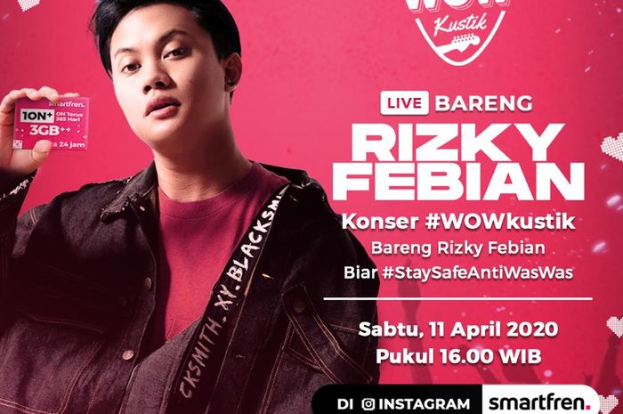 Smartfren Buat Konser Live Musik Online Bersama Rizky Febian - Nextren ...