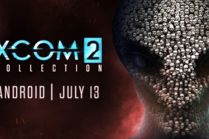 XCOM 2 Collection Bakal Rilis di Platform Android, Ini Tanggalnya ...