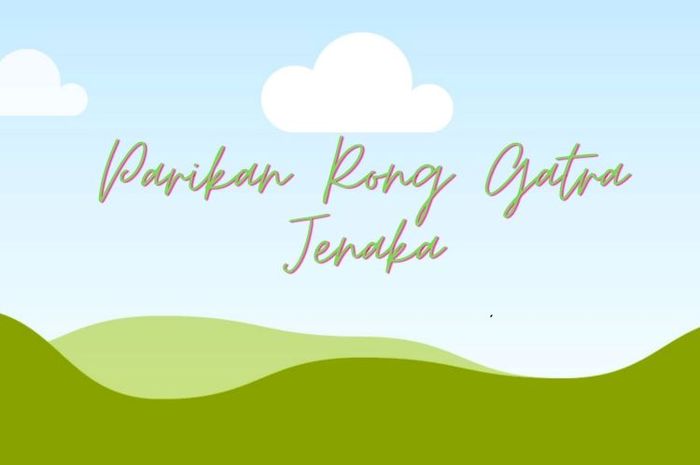 7 Contoh Parikan Rong Gatra Jenaka - Adjar