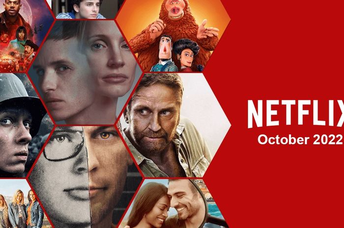Jangan Sampai Ketinggalan, Simak Rekomendasi Film Netflix Oktober 2022 ...