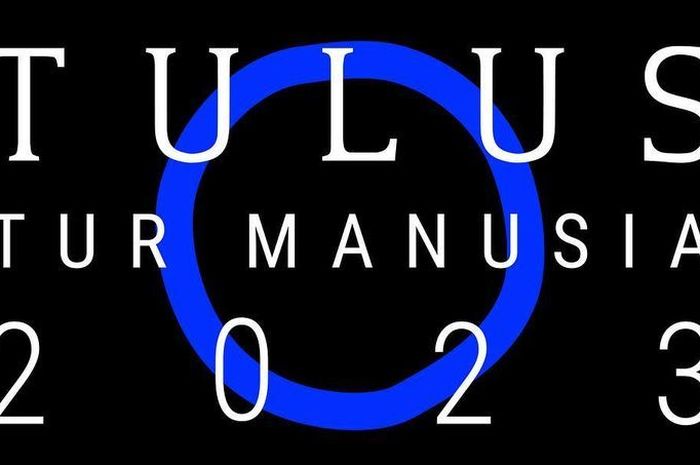 Konser 'Tulus Tur Manusia 2023': Informasi Lengkap, Jadwal, Lokasi ... Konser 'Tulus Tur Manusia 2023': Informasi Lengkap, Jadwal, Lokasi ...