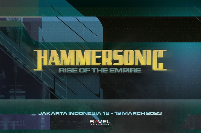 Hammersonic Festival 2023: Informasi Lengkap, Jadwal, Lokasi, Line Up ... Hammersonic Festival 2023: Informasi Lengkap, Jadwal, Lokasi, Line Up ...
