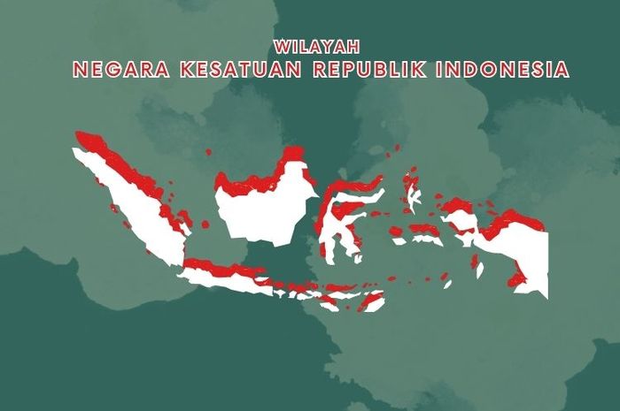 Mengenal Wilayah Negara Kesatuan Republik Indonesia - Adjar