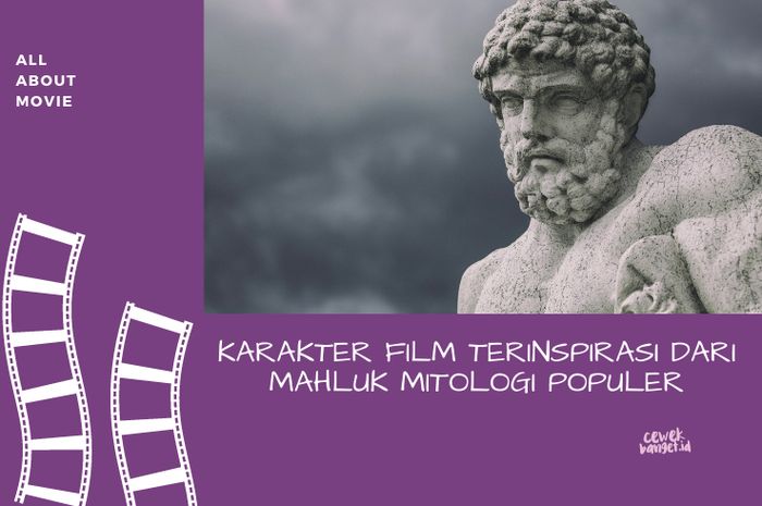 7 Mahluk Mitologi yang Diadaptasi Jadi Karakter Film Hollywood ...