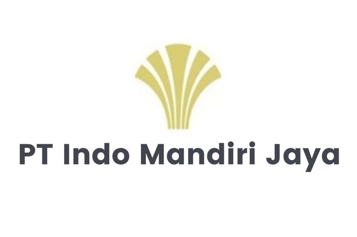 Lowongan Kerja Gaji Paling Kecil Rp 5 Juta, PT Indo Mandiri Jaya Buka ...