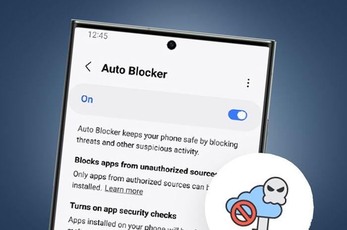 Fitur Auto Blocker Bisa Bikin Smartphone Samsung Jadi Lebih Aman - Info ...