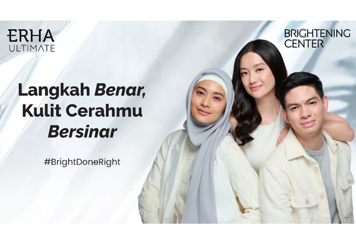 Menilik Ragam Treatment untuk Dapatkan Kulit Sehat dan glowing di Brightening Center dari ERHA ...