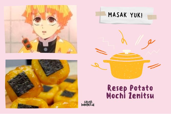 Resep Potato Mochi yang Pernah Dimakan oleh Zenitsu Demon Slayer ...