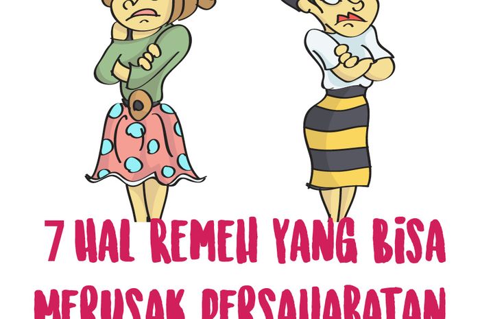 Ilustrasi Yang Menggambarkan Hal Remeh Yang Bisa Merusak Persahabatan ...