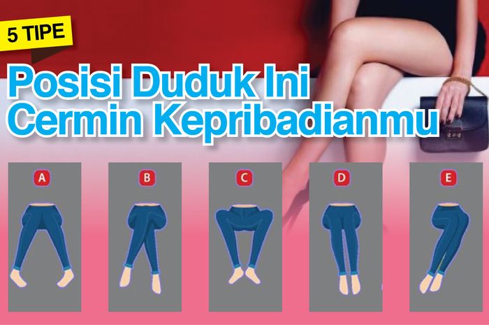 Intip Kepribadian Si Dia Lewat Cara Duduknya