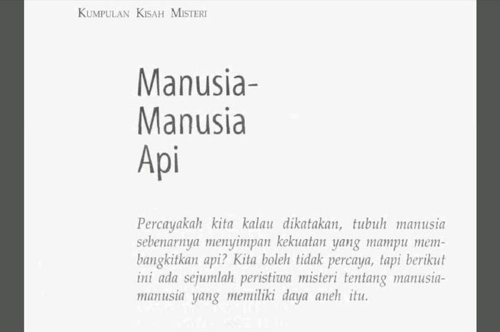 Manusia-Manusia Api (1): Embusan Napas Manusia Ini Mengeluarkan Api ...