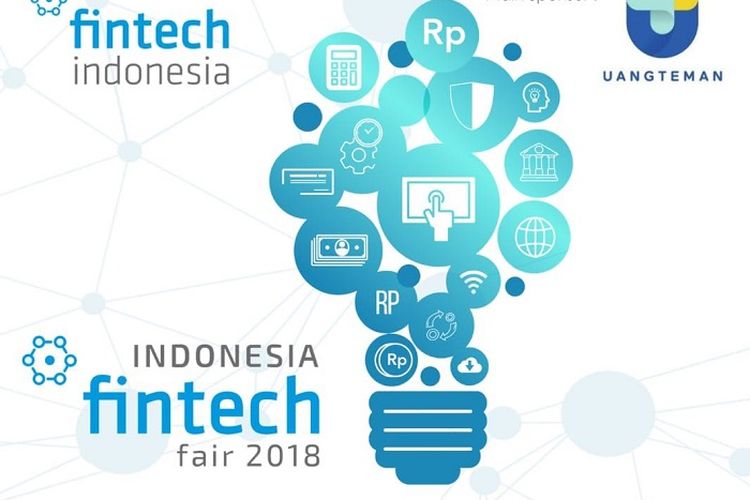 Fintech Fair 2018, Upaya Asosiasi Fintech Indonesia Kenalkan Fintech ...