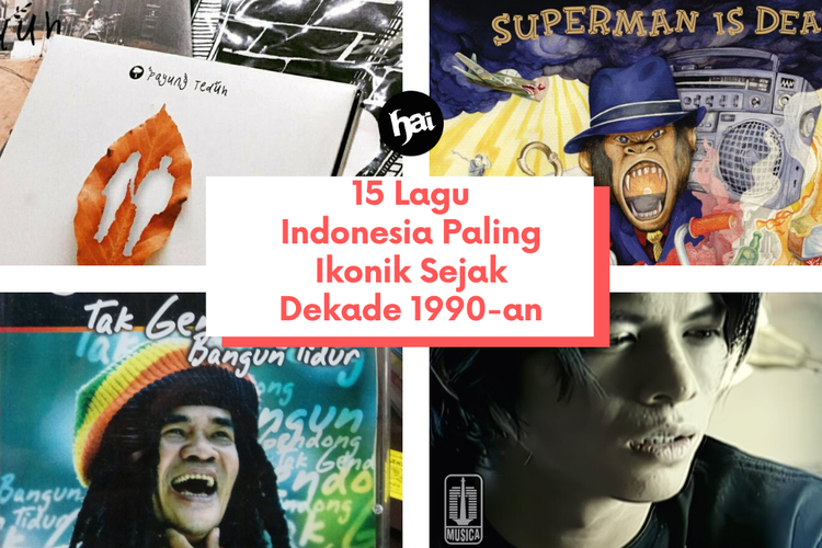 15 Lagu Indonesia Paling Ikonik Sejak Dekade 1990-an - Page all