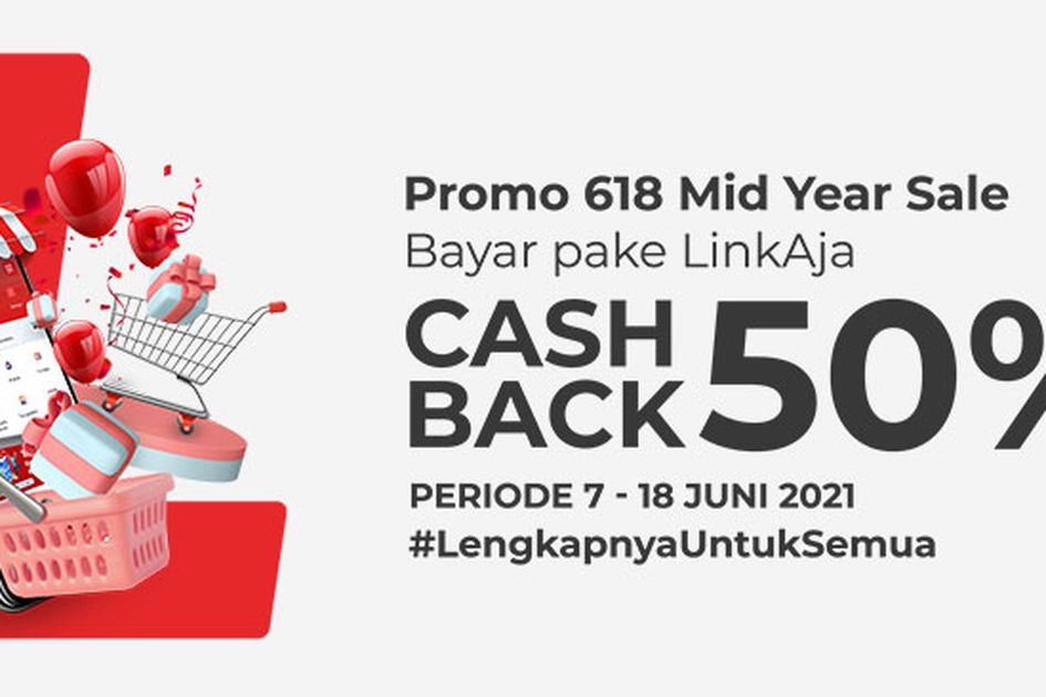 Promo Cashback LinkAja, Belanja di 618 JD Anniversary Hemat 50%
