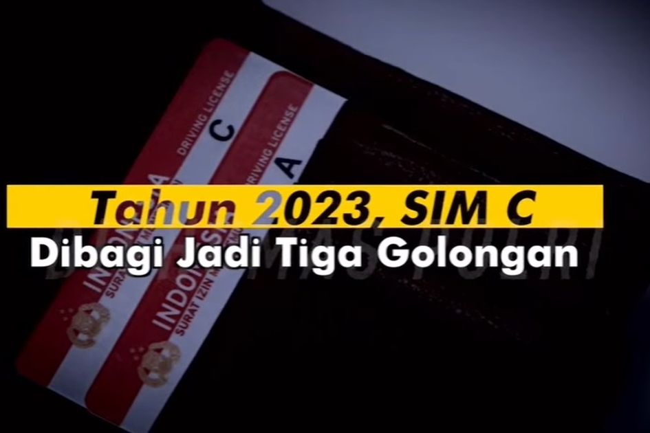 SIM C Akan Dibagi Menjadi Tiga Golongan, Ini Penjelasan dan Syaratnya SIM C Akan Dibagi Menjadi Tiga Golongan, Ini Penjelasan dan Syaratnya