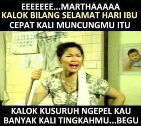 21 Meme Hari Ibu, Lucu tapi Tetap Menyentuh! Selamat Hari Ibu! - Sonora.id