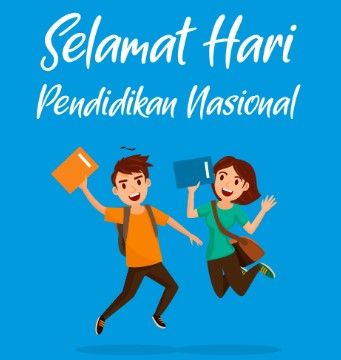 15 Poster Hardiknas, Ucapan dan Harapan di Hari Pendidikan Nasional ...