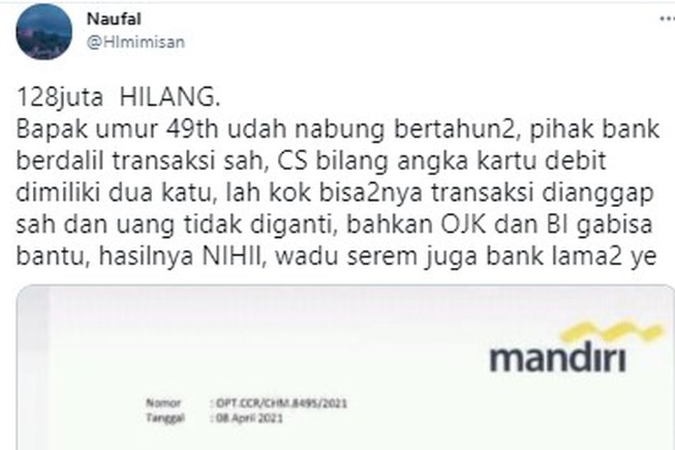Dana Rp 128 Juta Miliknya Raib dari Tabungan, Nasabah Bank Mandiri Ini Gigit Jari Uangnya Tak ...