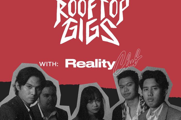 Jangan Lewatkan! Ngobrol Seru dan Penampilan Langsung Reality Club di ...