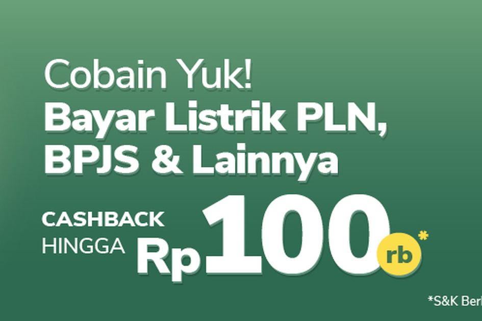 Promo Cashback Tokopedia, Bayar Tagihan Bisa Hemat Sampai Rp100 Ribu