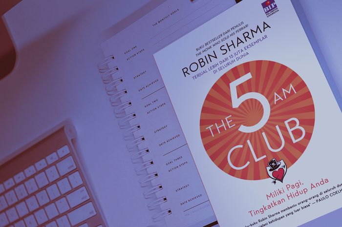 Tiru Gaya Hidup The 5 AM Club, Orang-orang yang Bangunnya Jam 5 Pagi ...