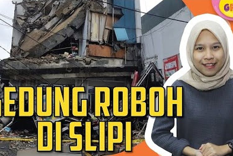 Masih Ingat Gedung Roboh di Slipi? Sebenarnya, Apa Penyebab Gedung Bisa ...